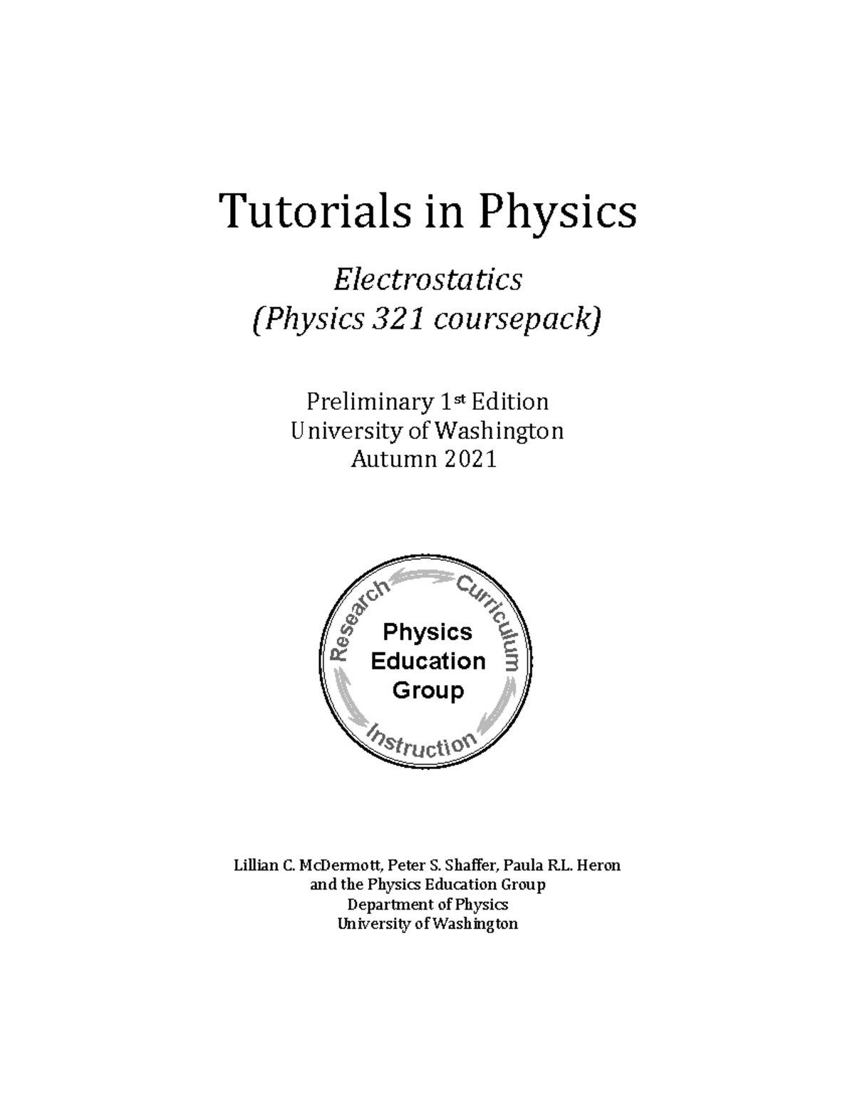 Autumn 2021 Phys 321 TUT - Tutorials in Physics Electrostatics (Physics 321 coursepack ...