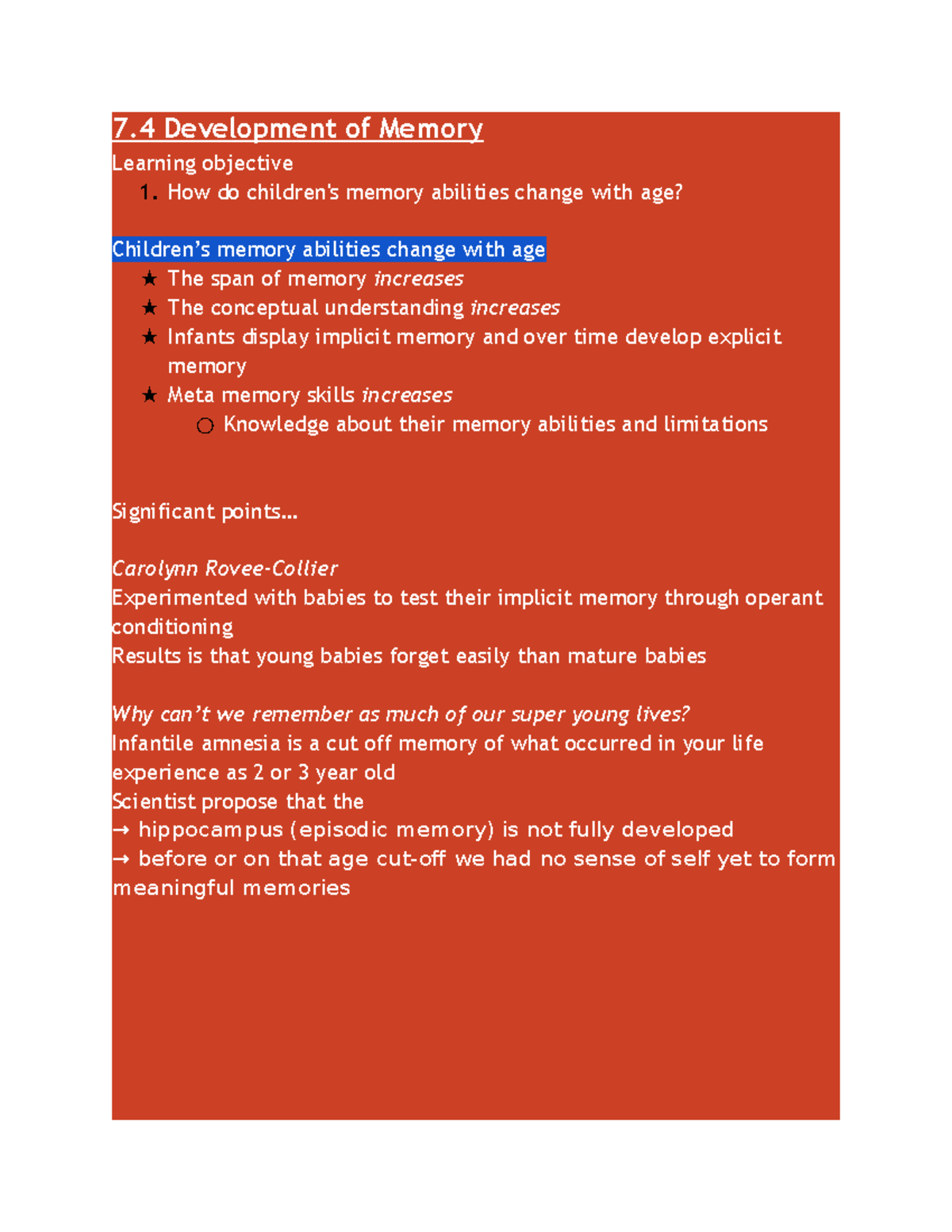 7.4 Development of Memory - 7 Development of Memory Learning objective ...