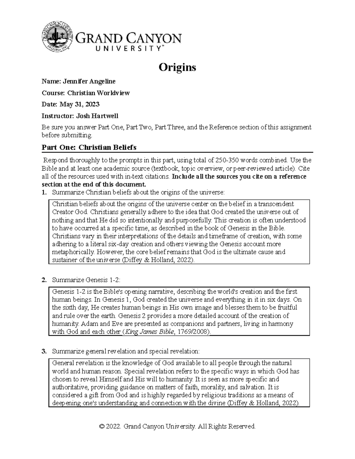 Origins - Origins Name: Jennifer Angeline Course: Christian Worldview ...