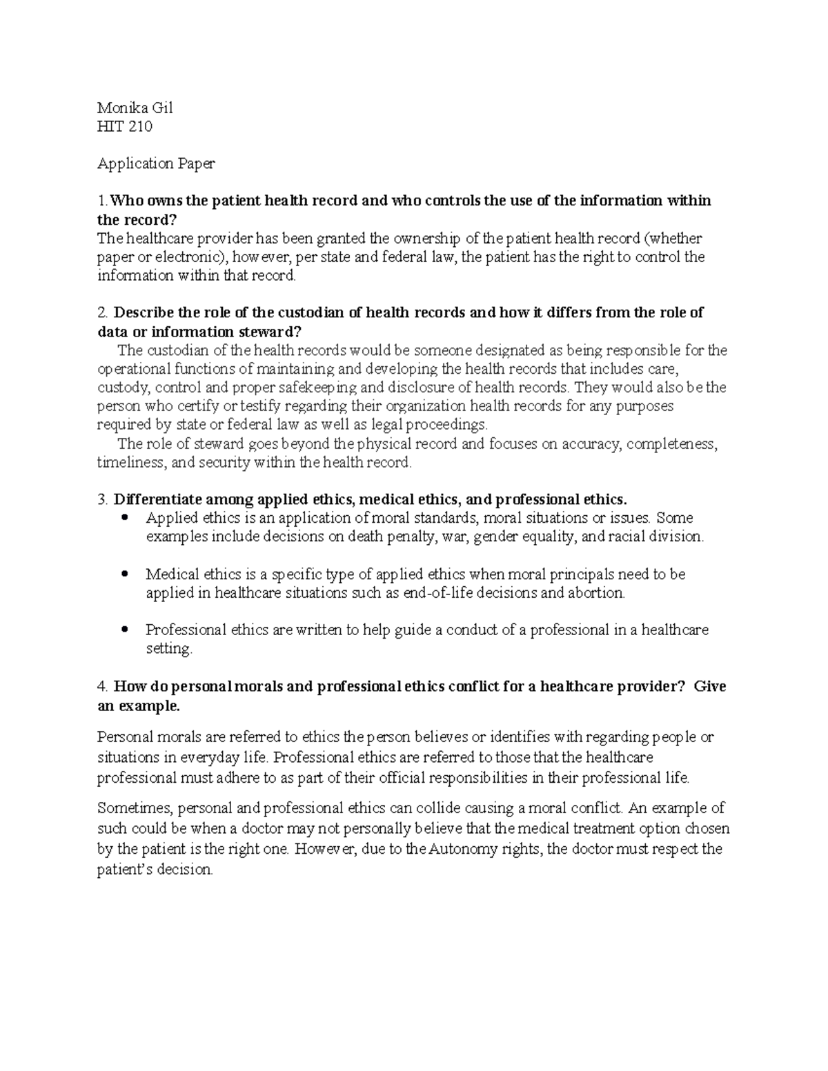Application Paper - Monika Gil HIT 210 Application Paper 1 owns the ...