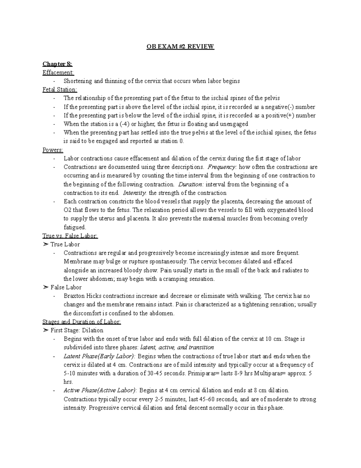 OB EXAM #2 Review - OB EXAM #2 REVIEW Chapter 8: Effacement ...