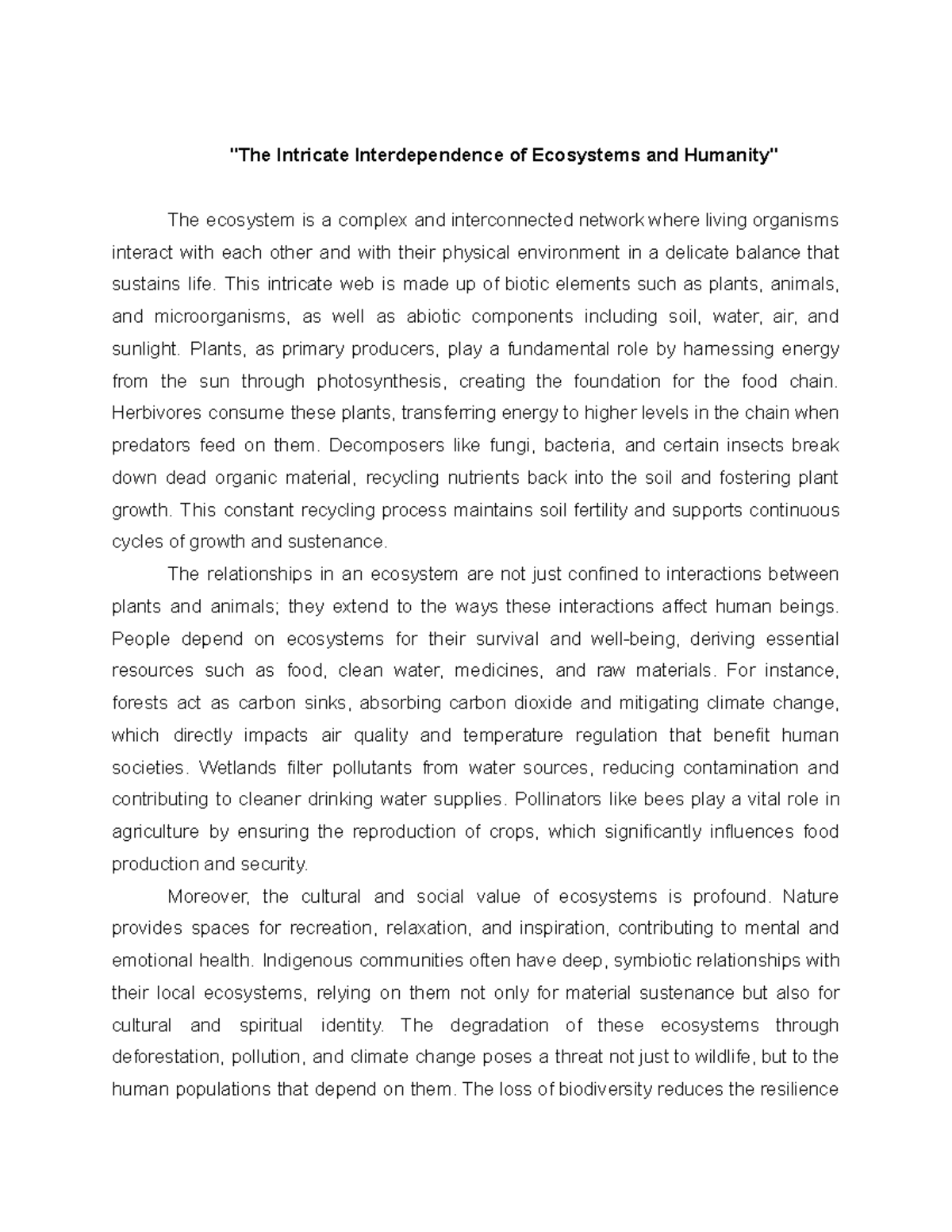 Ensci assignment essay about ecosystem - "The Intricate Interdependence ...