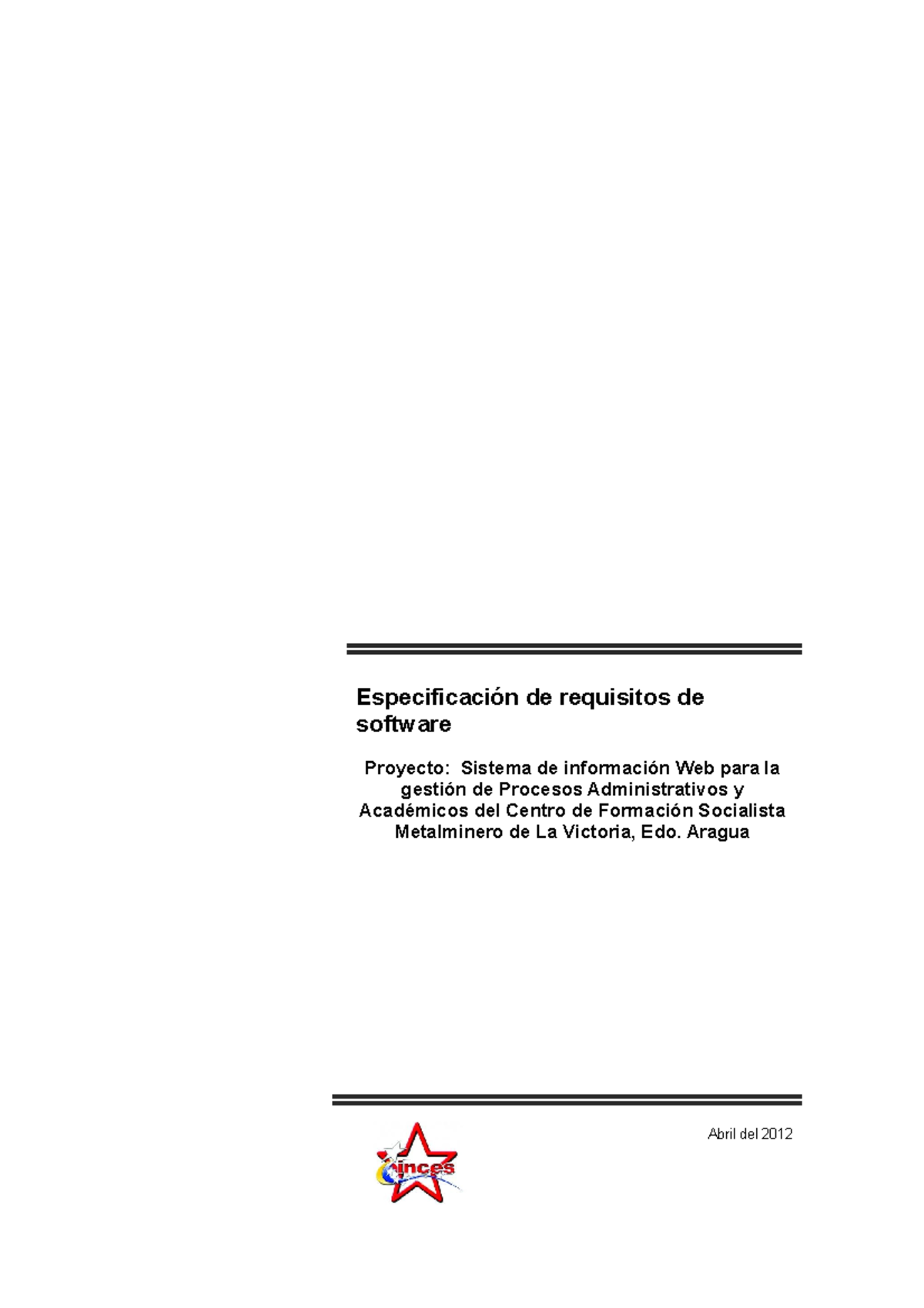 Ejemplo formato ieee 830 para plantilla de desarrollo, acorde a los ...