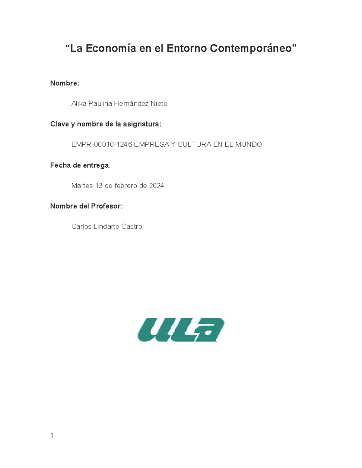 EMPR-00010-1246 S2 Trabajo escrito 1 - “La Economía en el Entorno ...