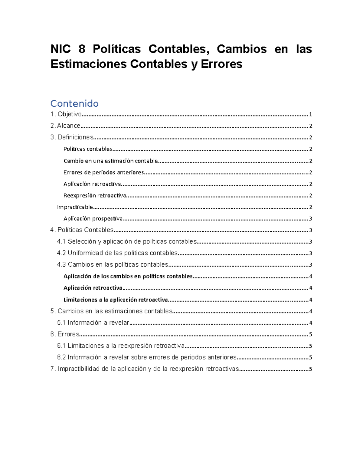 Resumen NIC 8 - NIC 8 Políticas Contables, Cambios en las Estimaciones ...