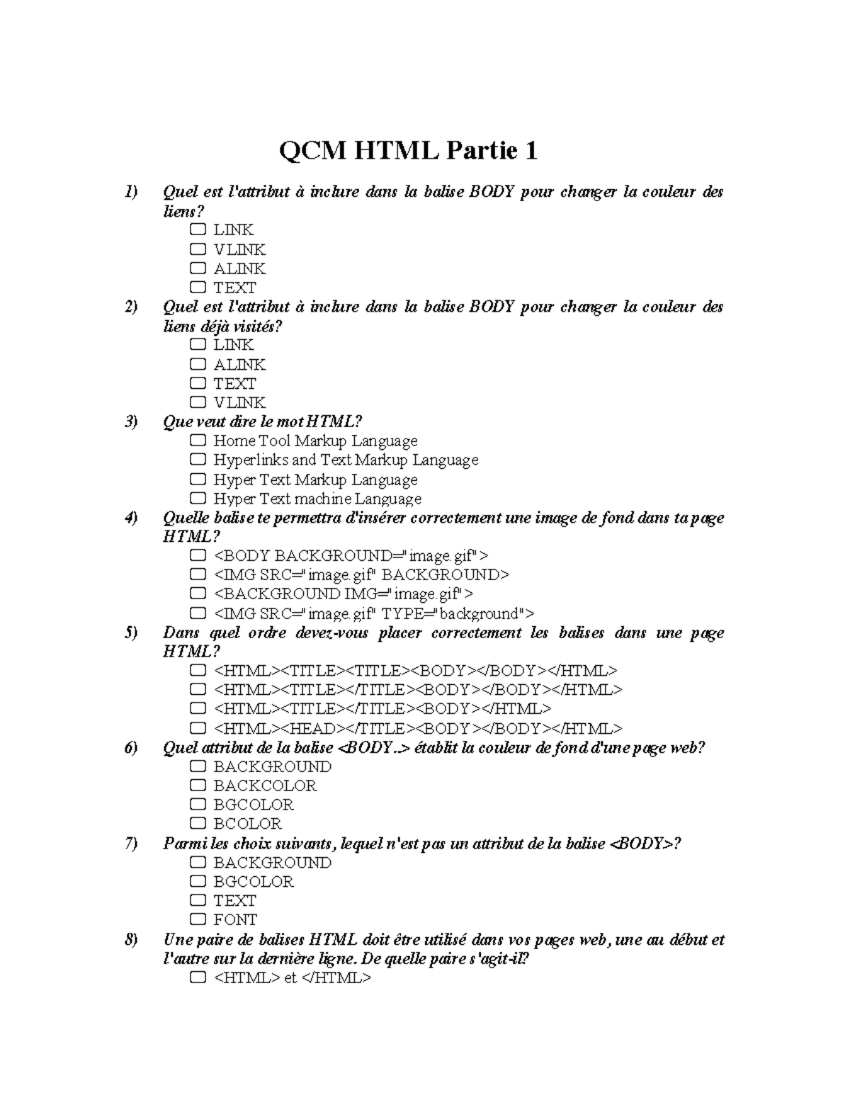 Examen 2019, questions et réponses - QCM HTML Partie 1 1) Quel est l ...