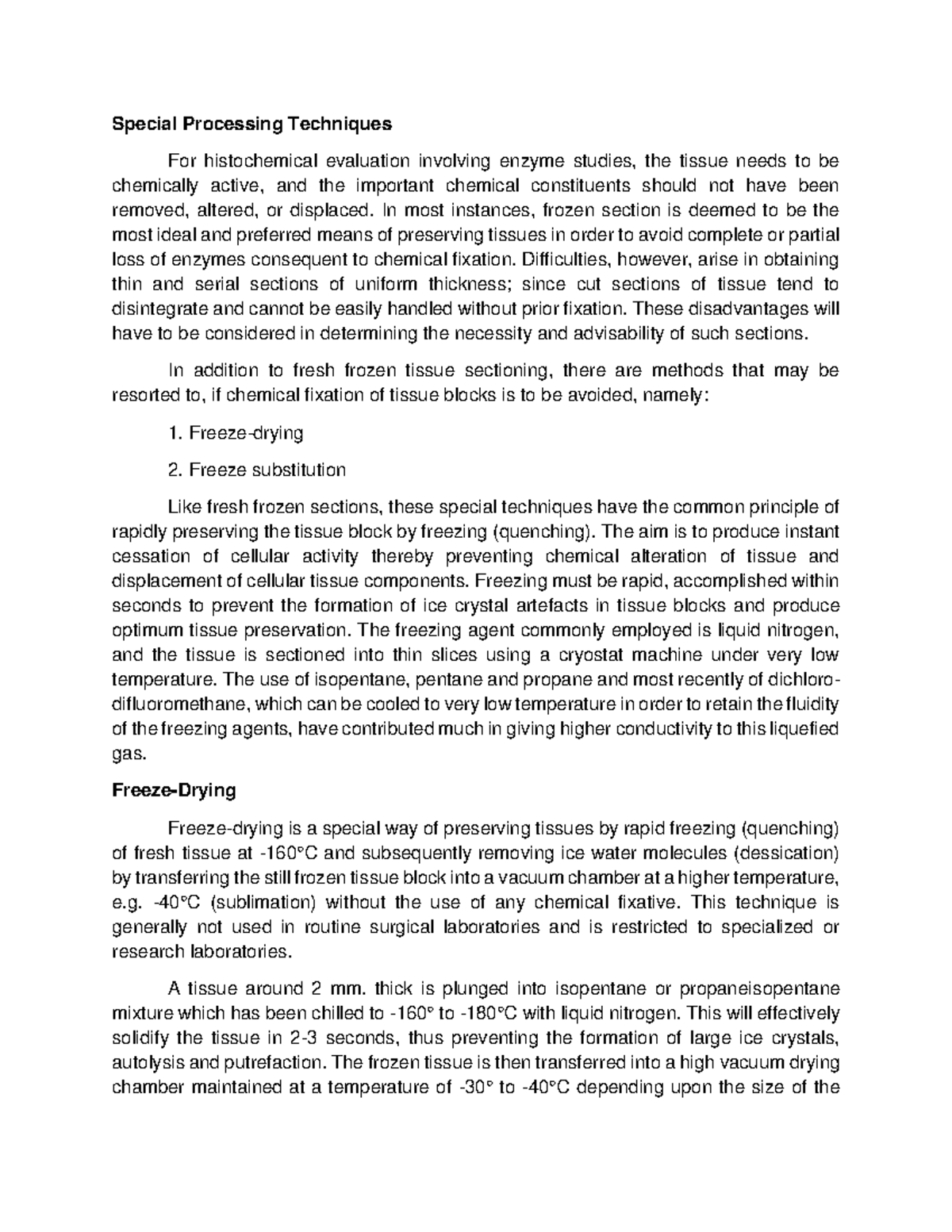 Histopathology - Chapter 3.4 - Special Processing Techniques For histochemical evaluation ...