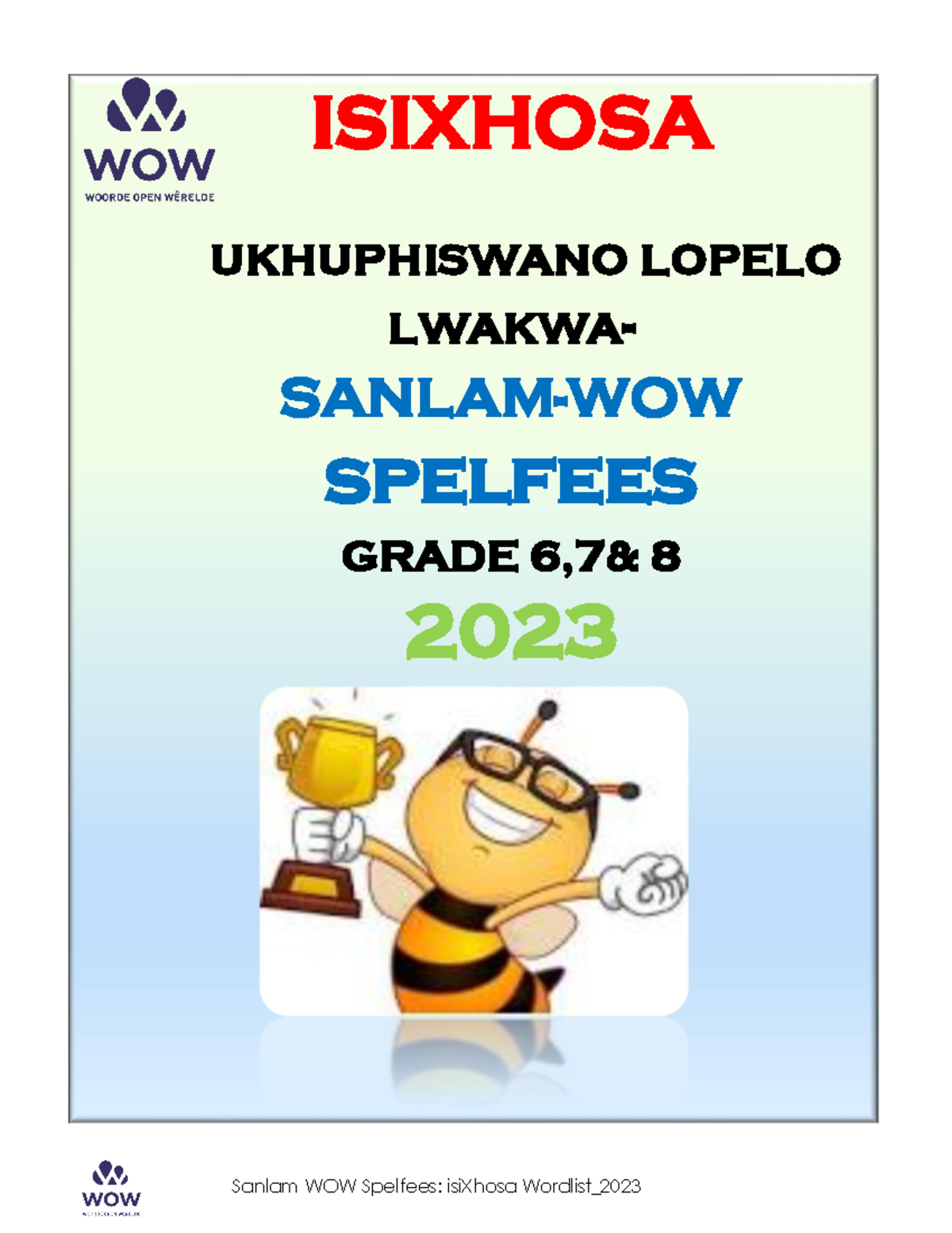 Isi Xhosa Amagama Opelo LUKA-WOW Grade 6-8 2023 - ISIXHOSA UKHUPHISWANO ...
