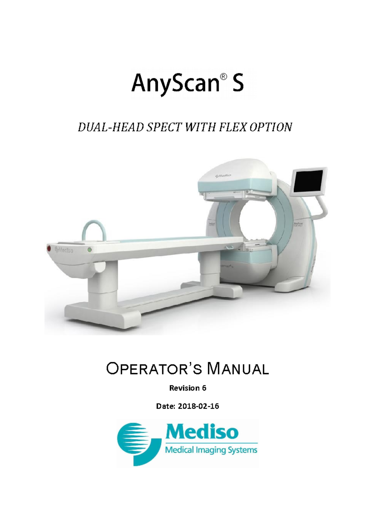 Any Scan-S-FLEX Operators Manual v6 - ® DUAL-HEAD SPECT WITH FLEX ...