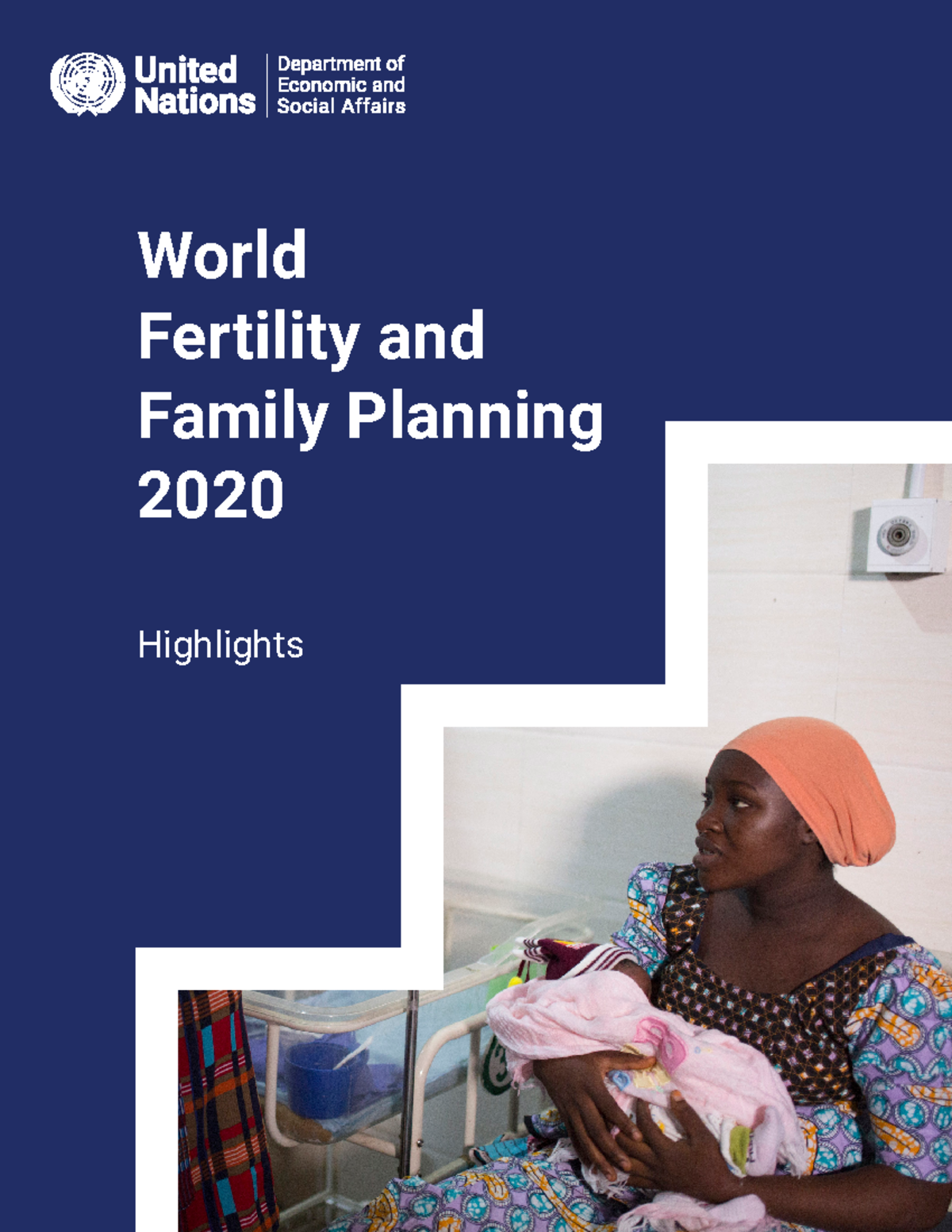 World Fertility and Family Planning 2020 Highlights - World Fertility ...