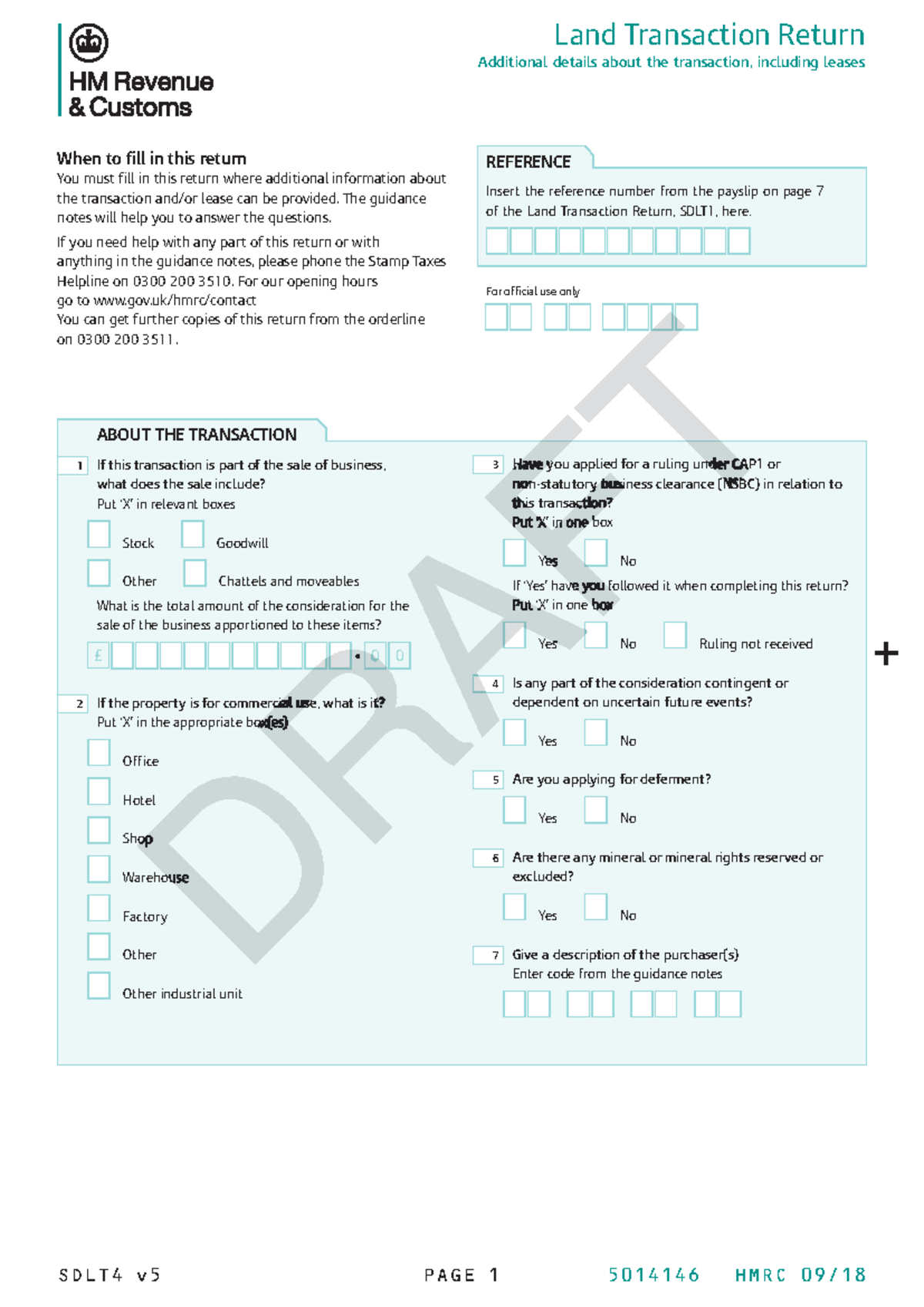 Draft Form SDLT4 - zzz - SDLT4 v5 PAGE 1 5014146 HMRC 09/ Additional ...