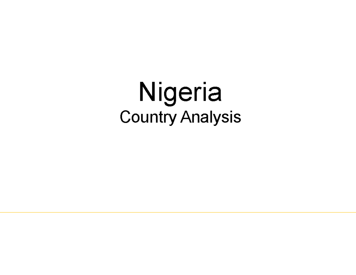 INT 113 7-1 Final Submission Country Analysis Presentation - Nigeria ...