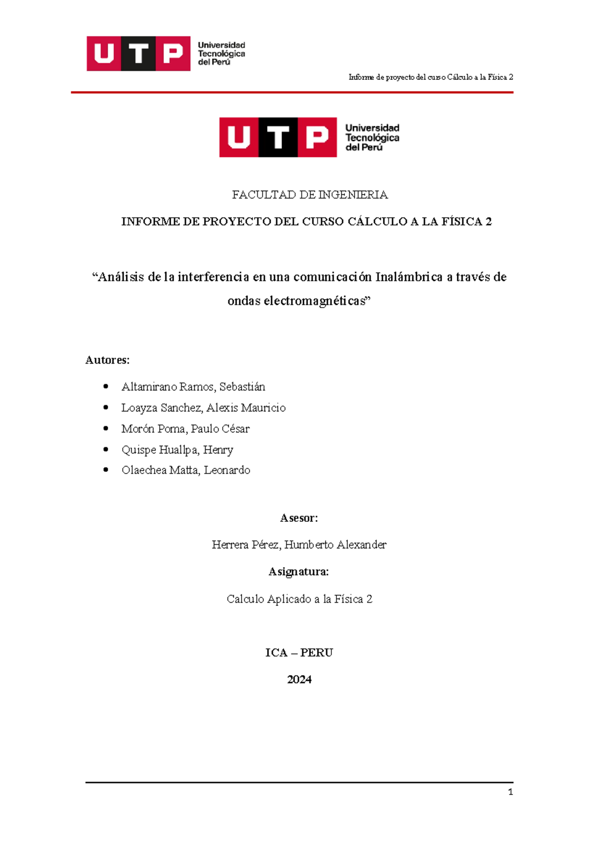 Proyecto CAF 2 - Pa que les ayude xd - FACULTAD DE INGENIERIA INFORME DE PROYECTO DEL CURSO ...