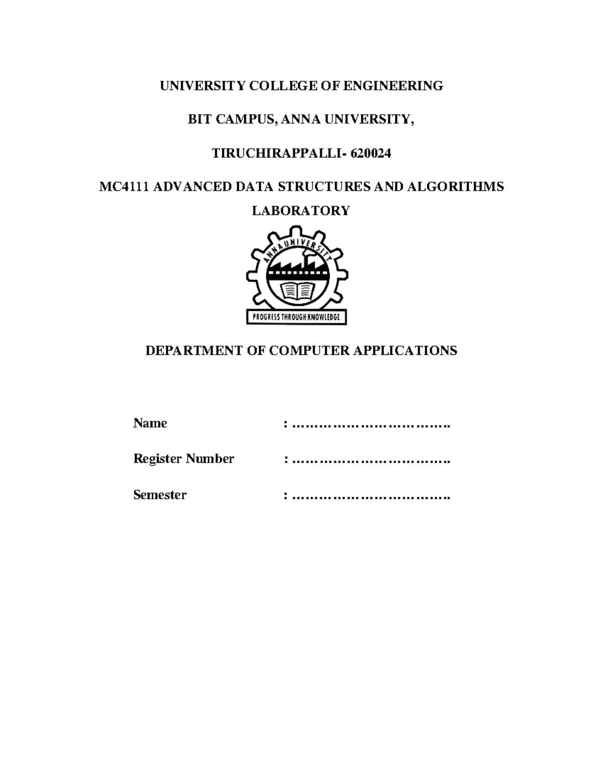 ADSA LAB - UNIVERSITY COLLEGE OF ENGINEERING BIT CAMPUS, ANNA ...