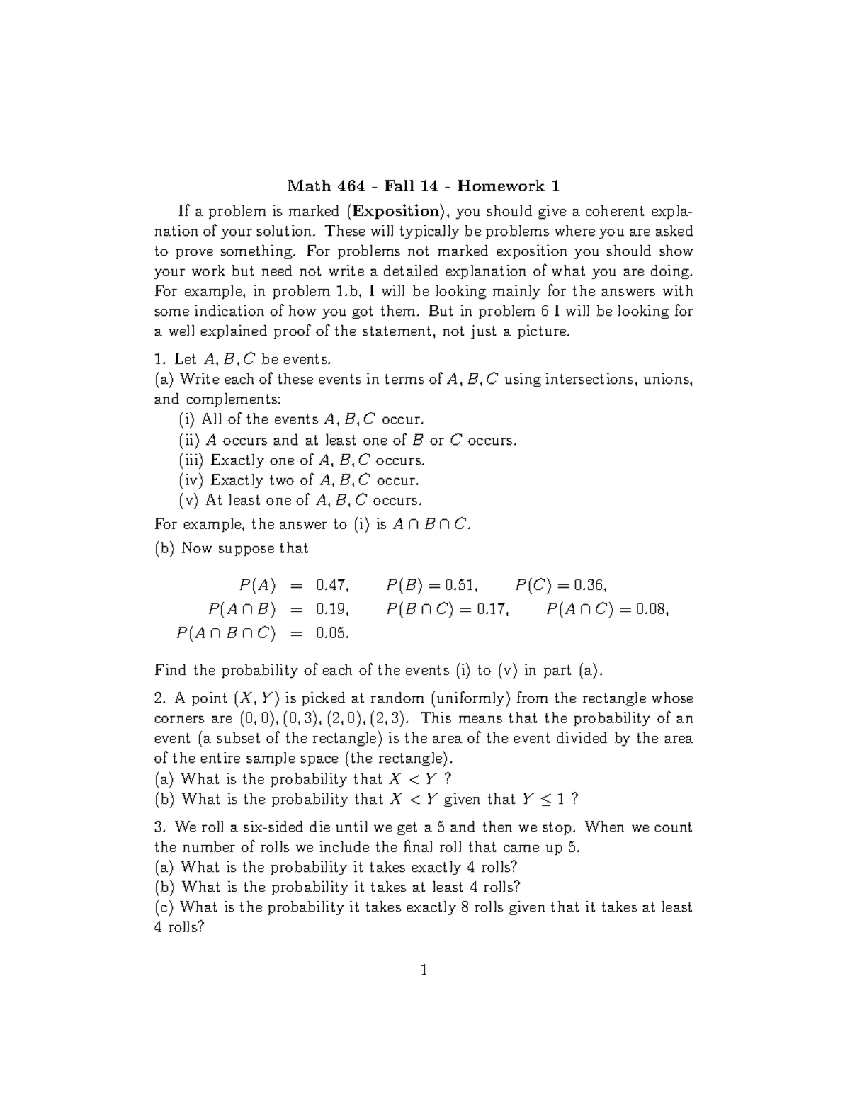 Hmwk1 q + a - Homework assignment 1 - Math 464 Fall 14 Homework 1 If a problem is marked - Studocu