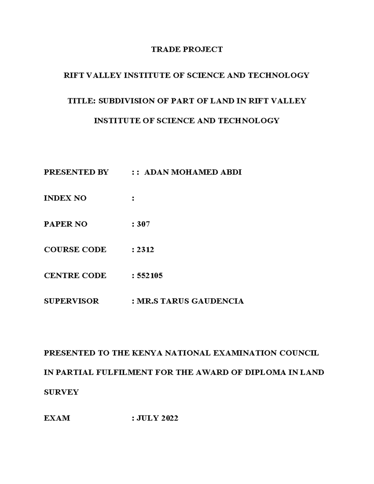 ADAN Mohammed - Copy - practical - TRADE PROJECT RIFT VALLEY INSTITUTE ...