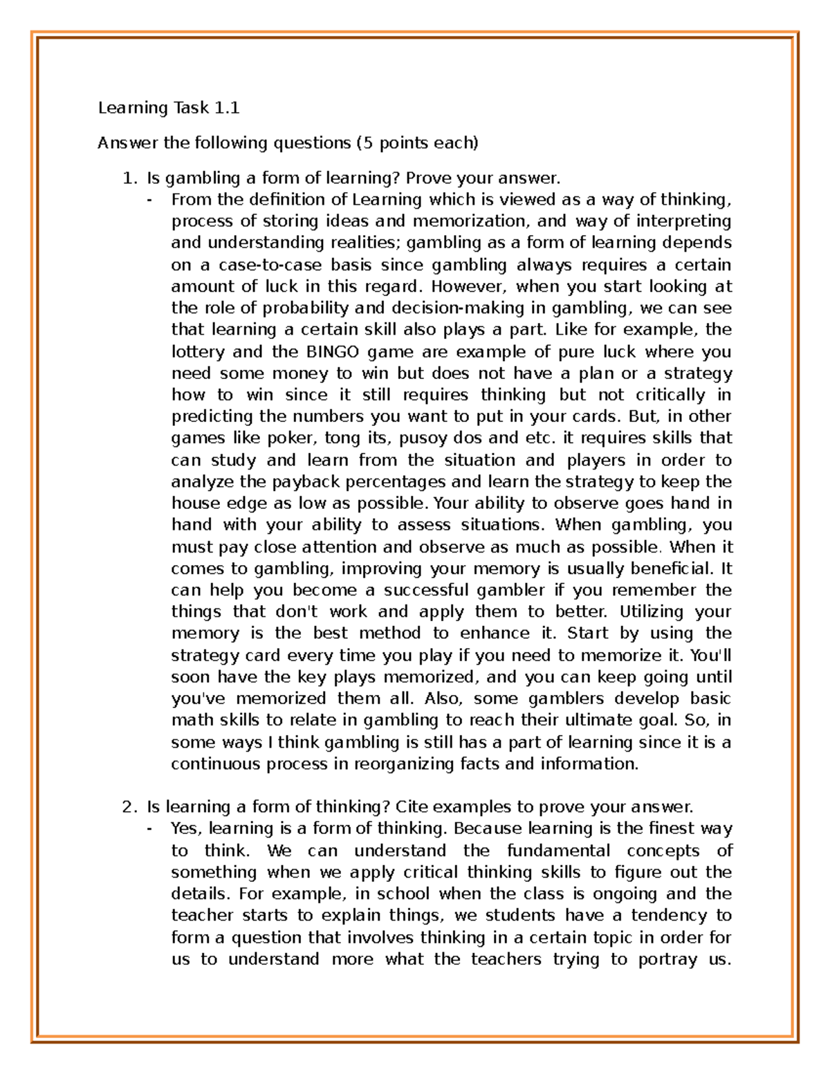 Assignment - About learning - Learning Task 1. Answer the following ...