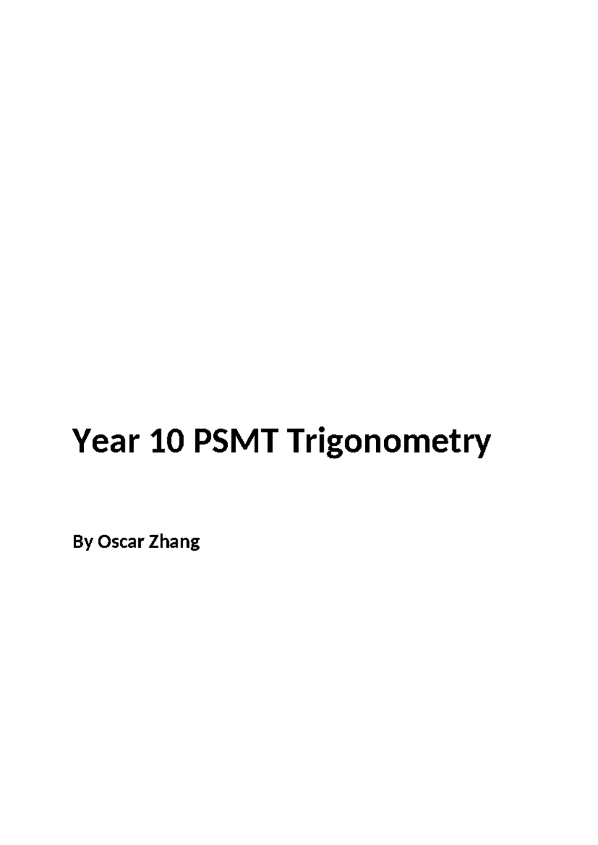 Yr 10 PSMT Trigonometry - Year 10 PSMT Trigonometry By Oscar Zhang ...