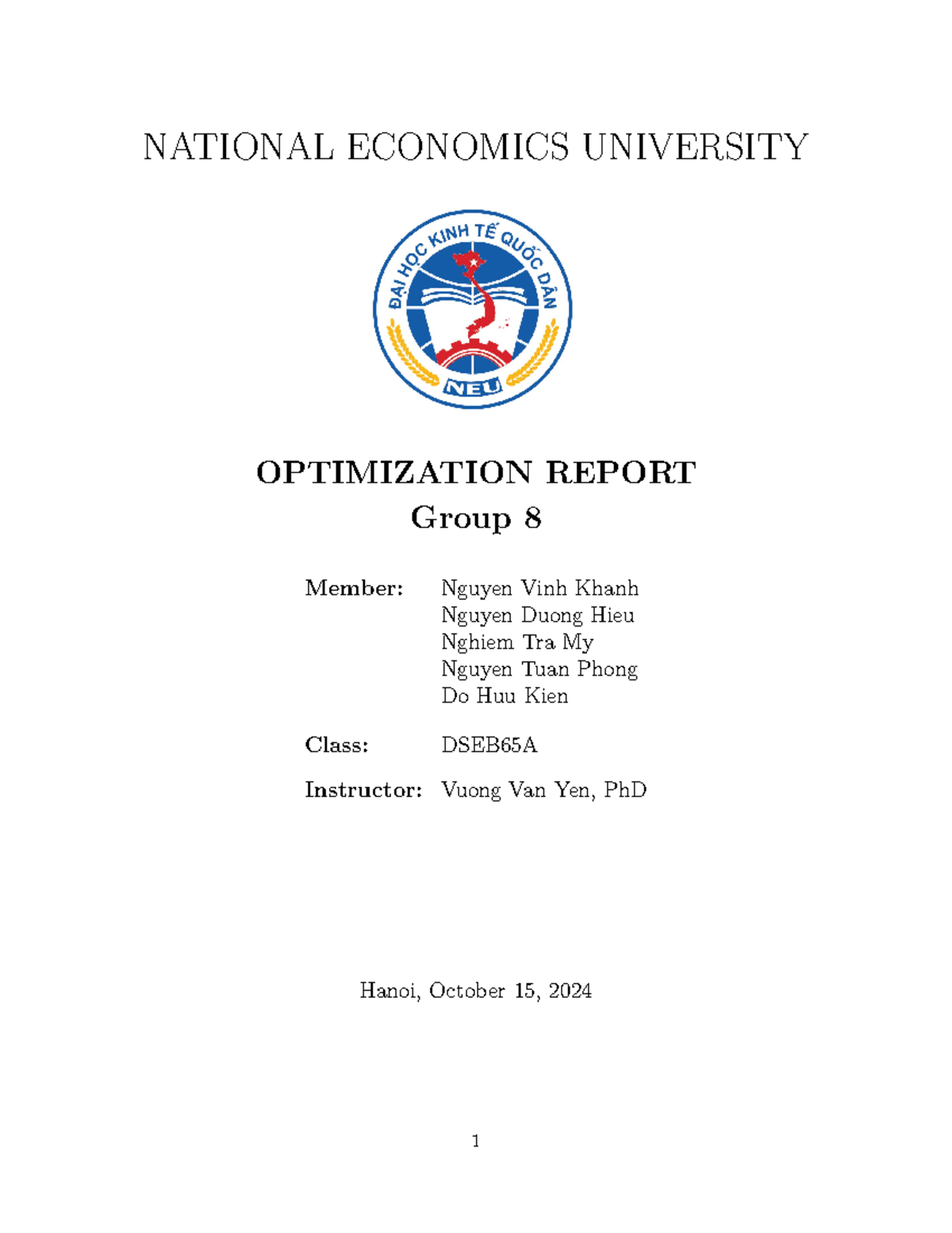 Opti - hi hello - NATIONAL ECONOMICS UNIVERSITY OPTIMIZATION REPORT ...