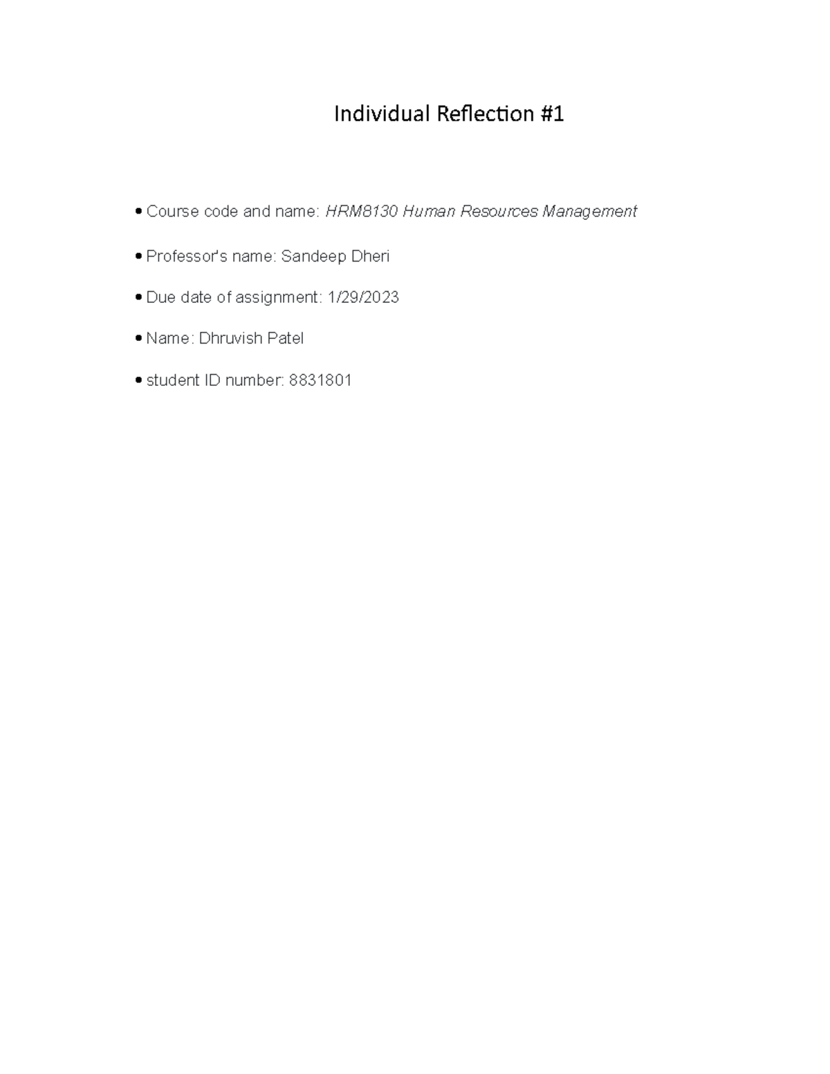 HRM Reflection - Individual Reflection Course code and name: HRM8130 ...