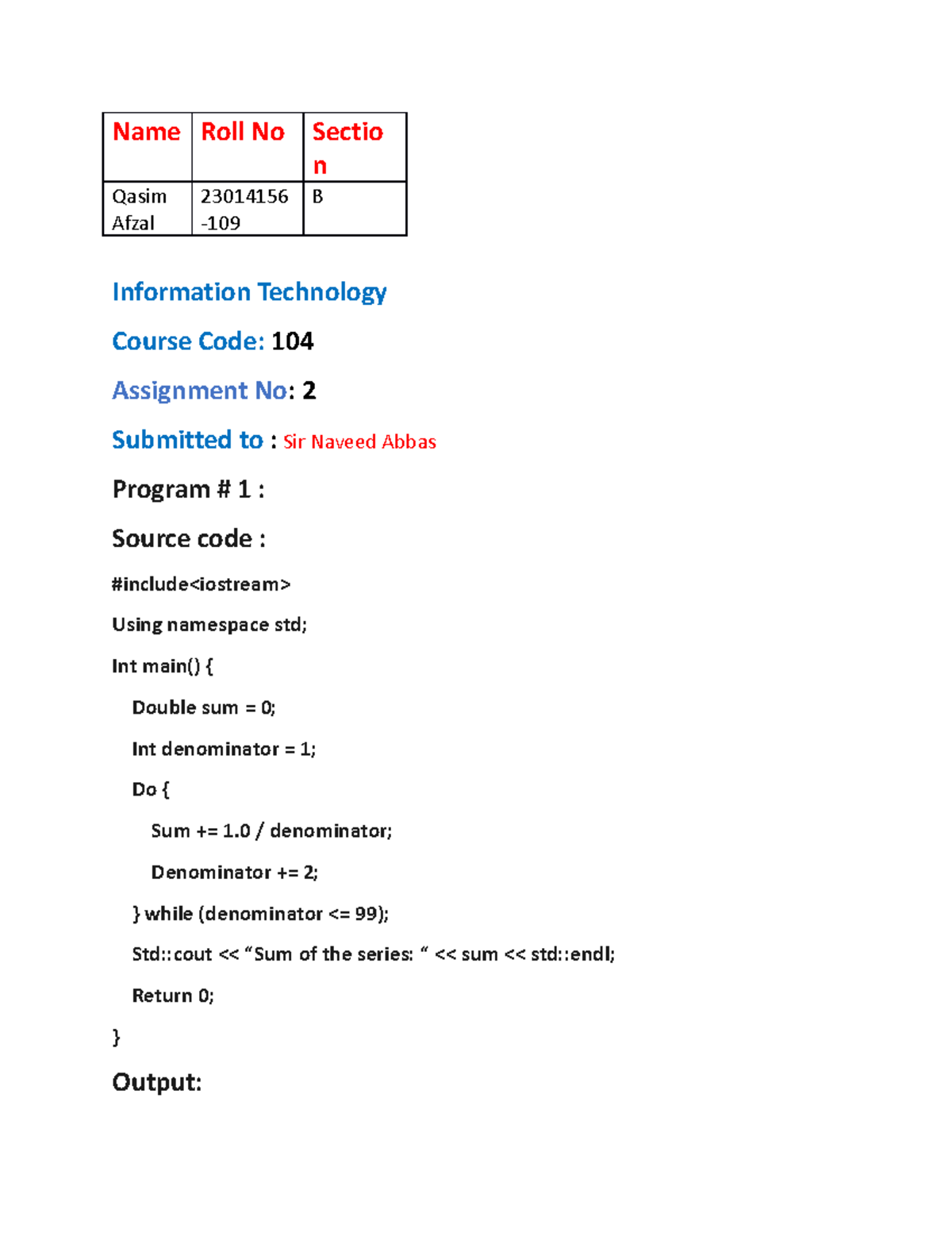 Assignment Of Programming Fundamental 2 - Name Roll No Sectio n Qasim Afzal 23014156 - B ...