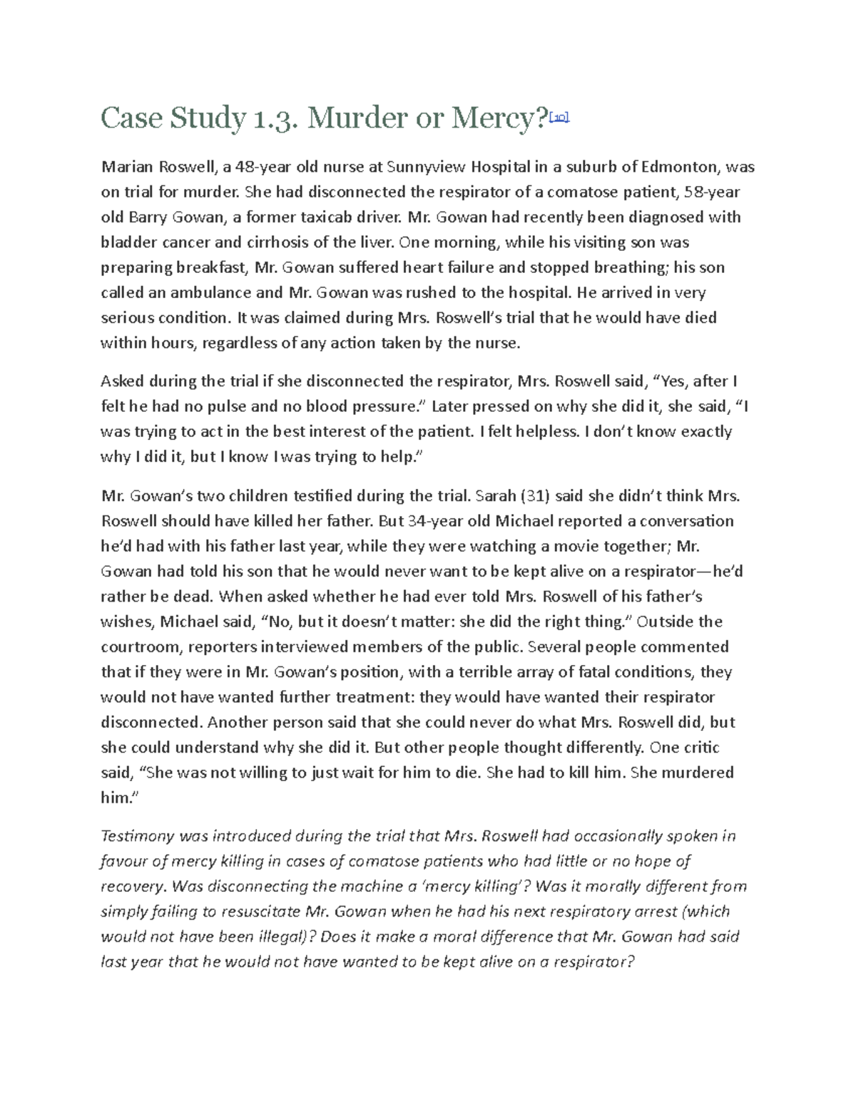 Case Study 1.3 Murder or Mercy - Case Study 1. Murder or Mercy?[10 ...
