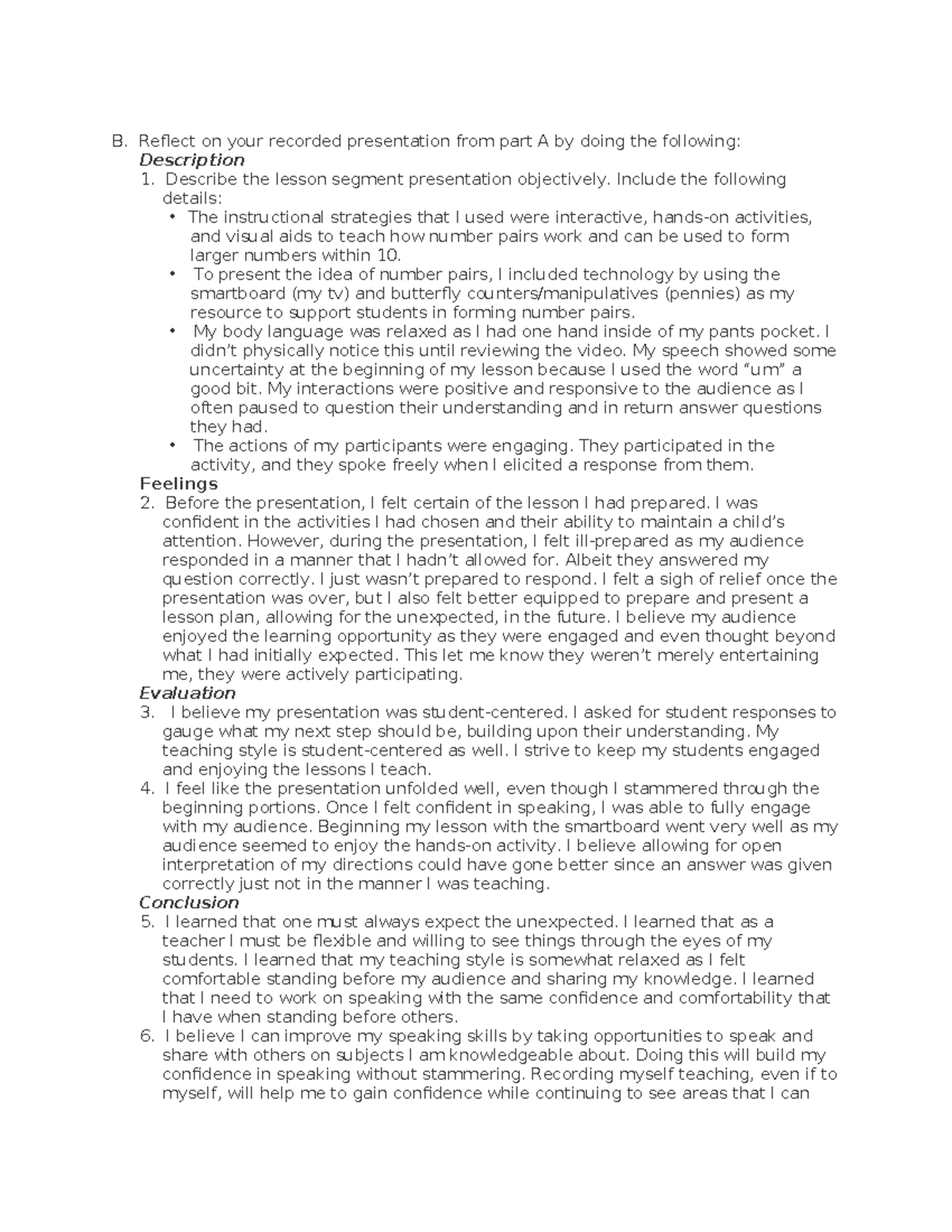 D091 - Task 4 - Task 4 Assignment - B. Reflect on your recorded ...