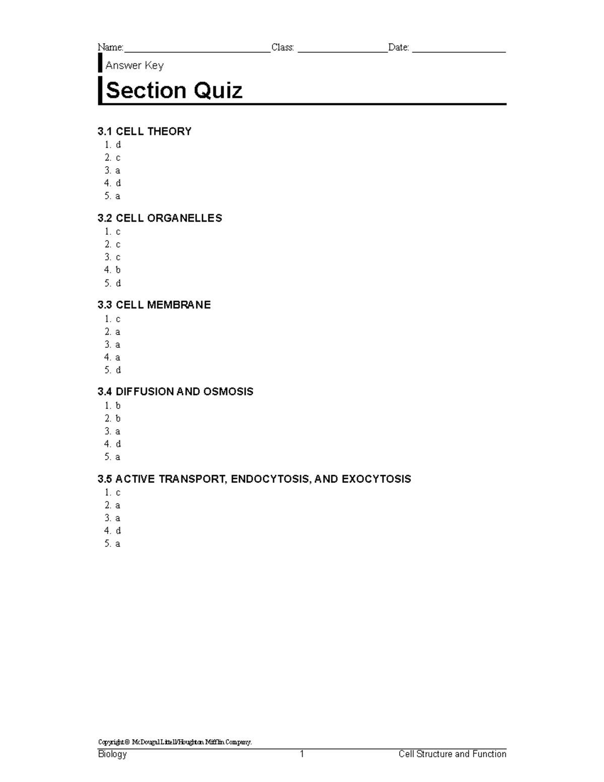 CH 3 Section Quiz - Answer Key Section Quiz 3 CELL THEORY 1. d 2. c 3 ...