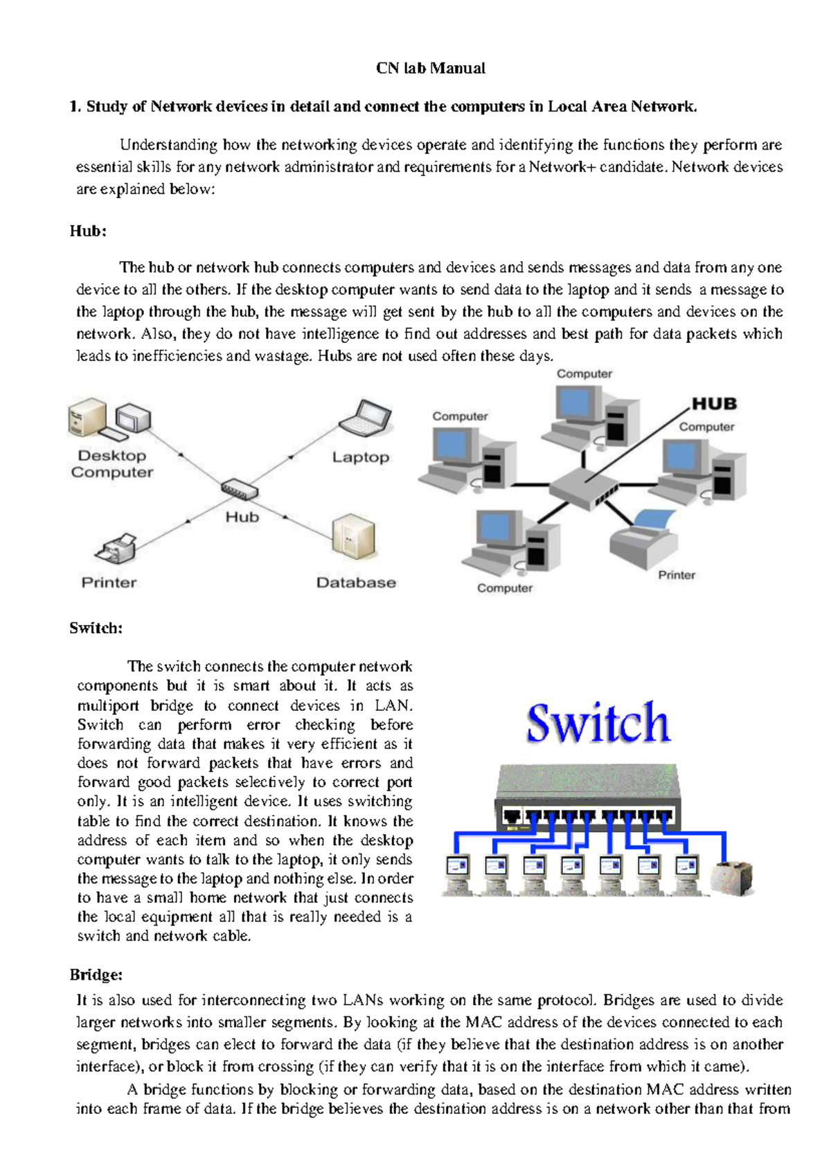 Cn lab manual - CN lab Manual 1. Study of Network devices in detail and connect the computers in ...