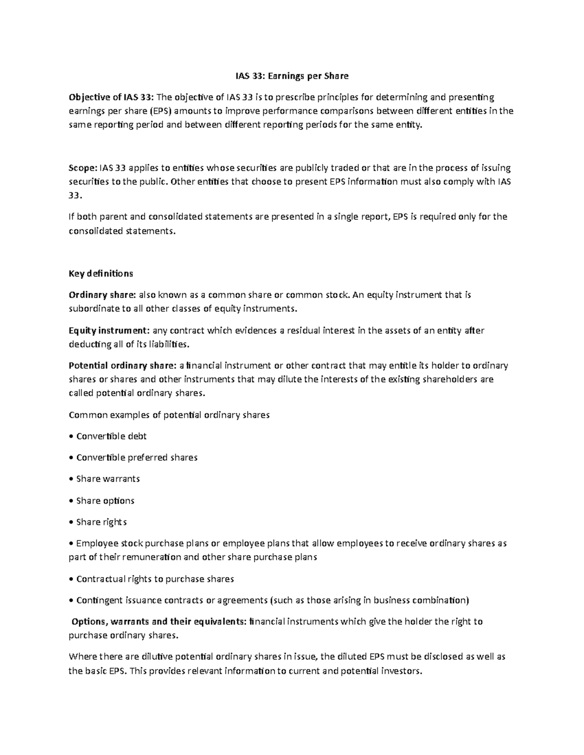 IAS 33 - IAS 33: Earnings per Share Objective of IAS 33: The objective ...