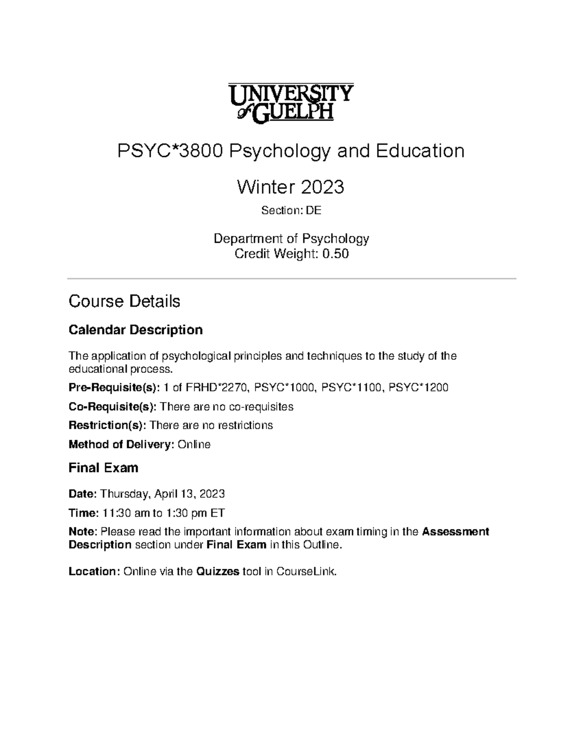 PSYC380 outline - PSYC*3800 Psychology and Education Winter 2023 ...