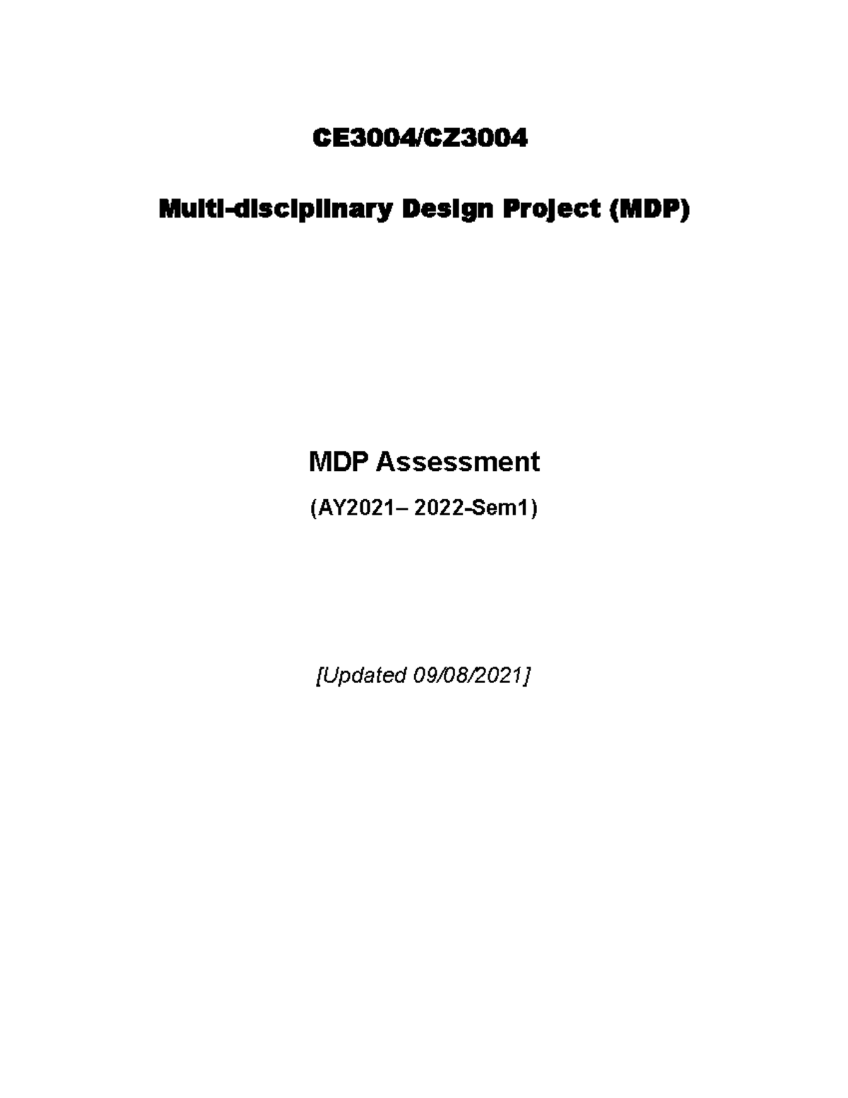 MDP Assessment and Guidelines 2021 - CE3004/CZ Multi-disciplinary ...