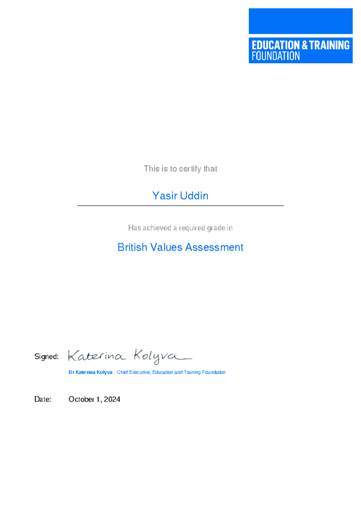 British Values certificate - MAN00010C - This is to certify that Yasir ...