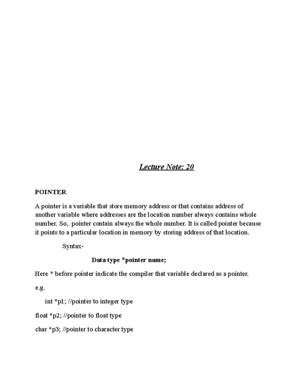 Lecture Note 10 C Notes Lecture Note 20 Pointer A Pointer Is A Variable That Store Memory 2549