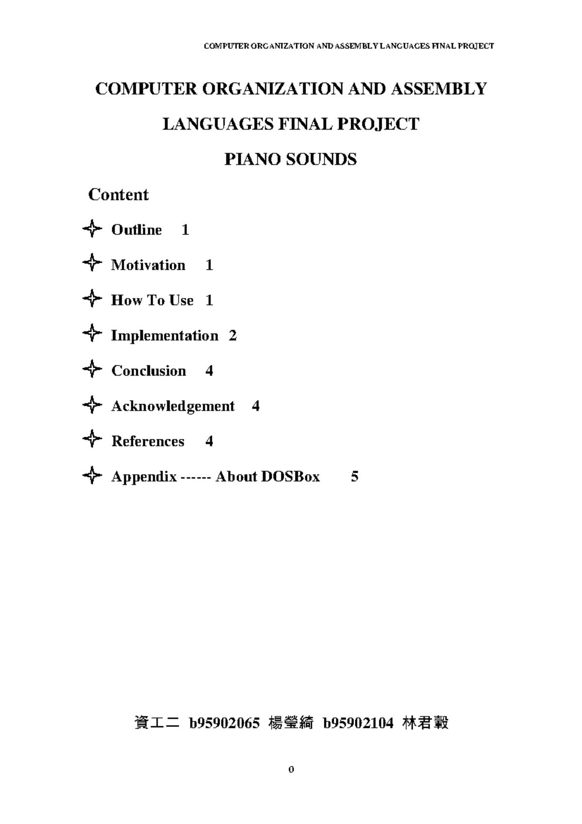 Piano - Something related to project - COMPUTER ORGANIZATION AND ASSEMBLY LANGUAGES FINAL ...