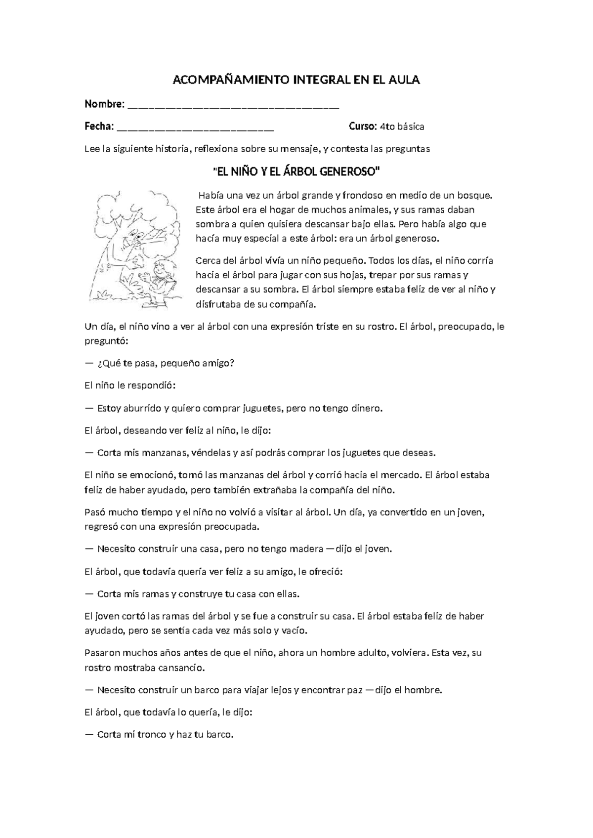 Lectura Arbol Generoso - ACOMPAÑAMIENTO INTEGRAL EN EL AULA Nombre ...