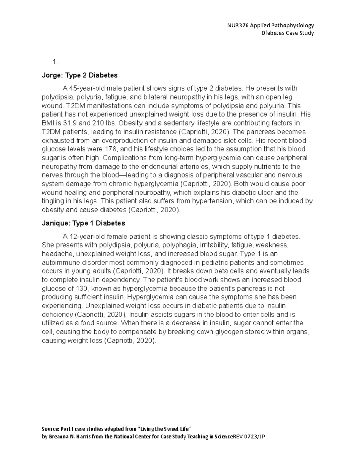 NUR376 Diabetes Case Study FA23 - Diabetes Case Study 1. Jorge: Type 2 ...