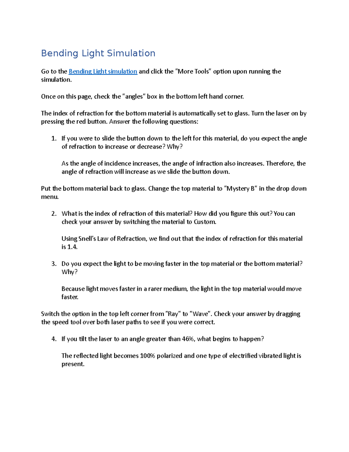 Phy2020 Bending Light Simulation - Bending Light Simulation Go to the Bending Light simulation ...