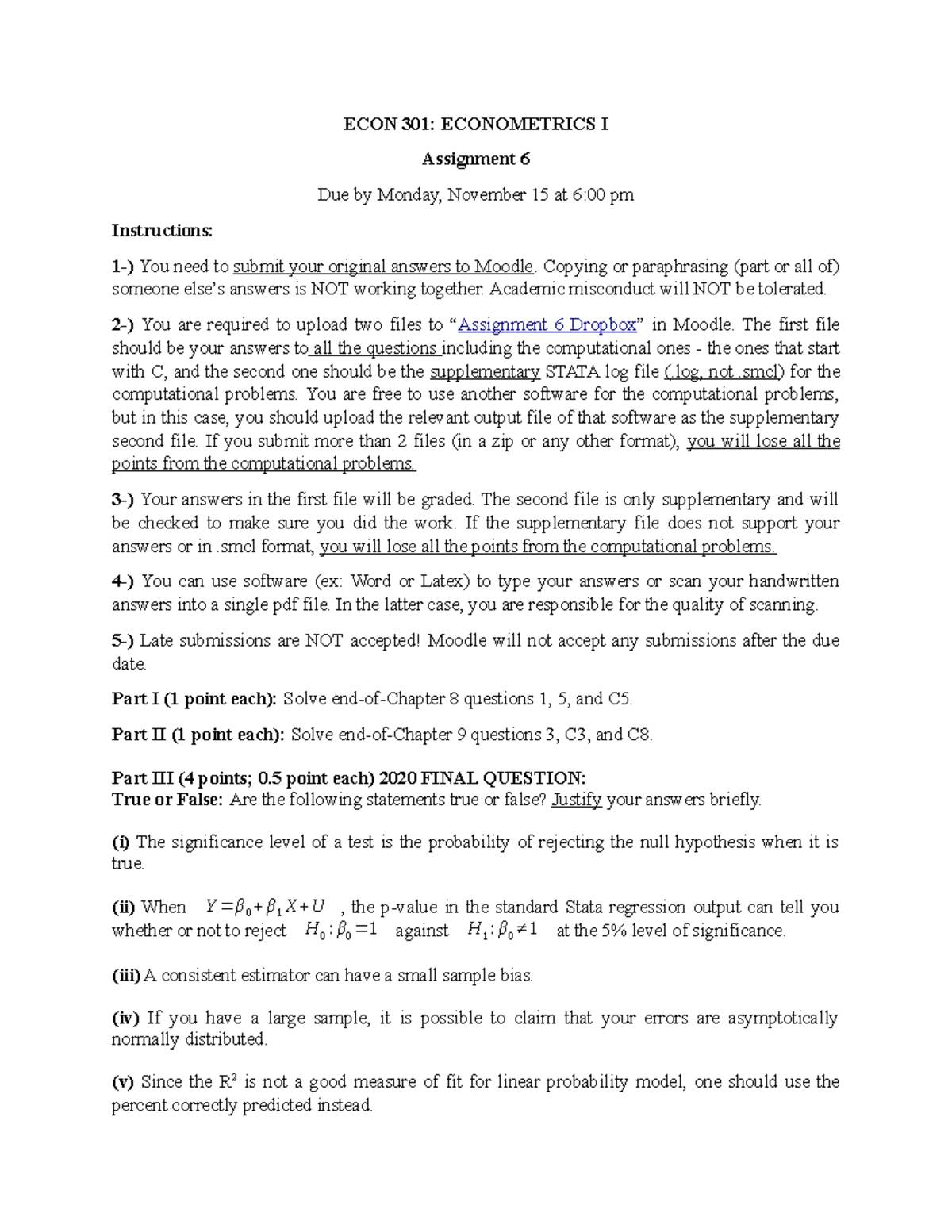 Assignment 6 Fall 2021 Problems only - ECON 301: ECONOMETRICS I Assignment 6 Due by Monday ...