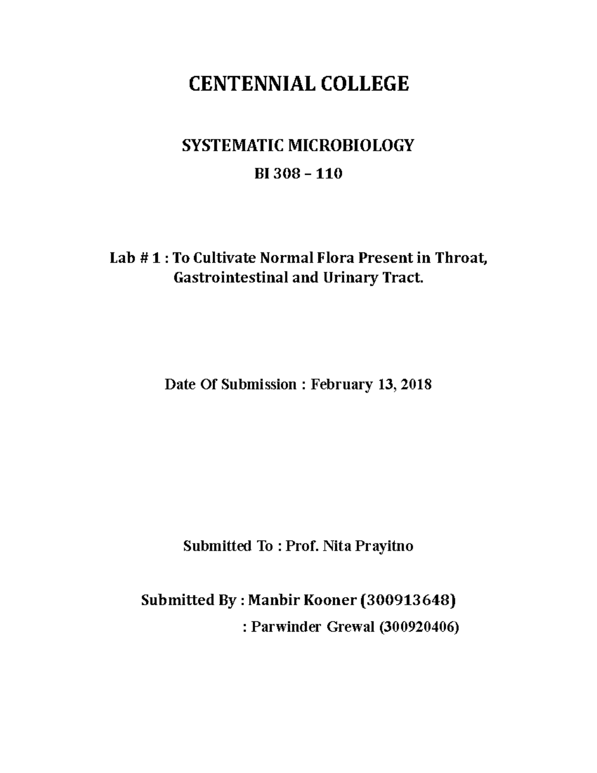 To isolate and identify pathogens - CENTENNIAL COLLEGE SYSTEMATIC ...