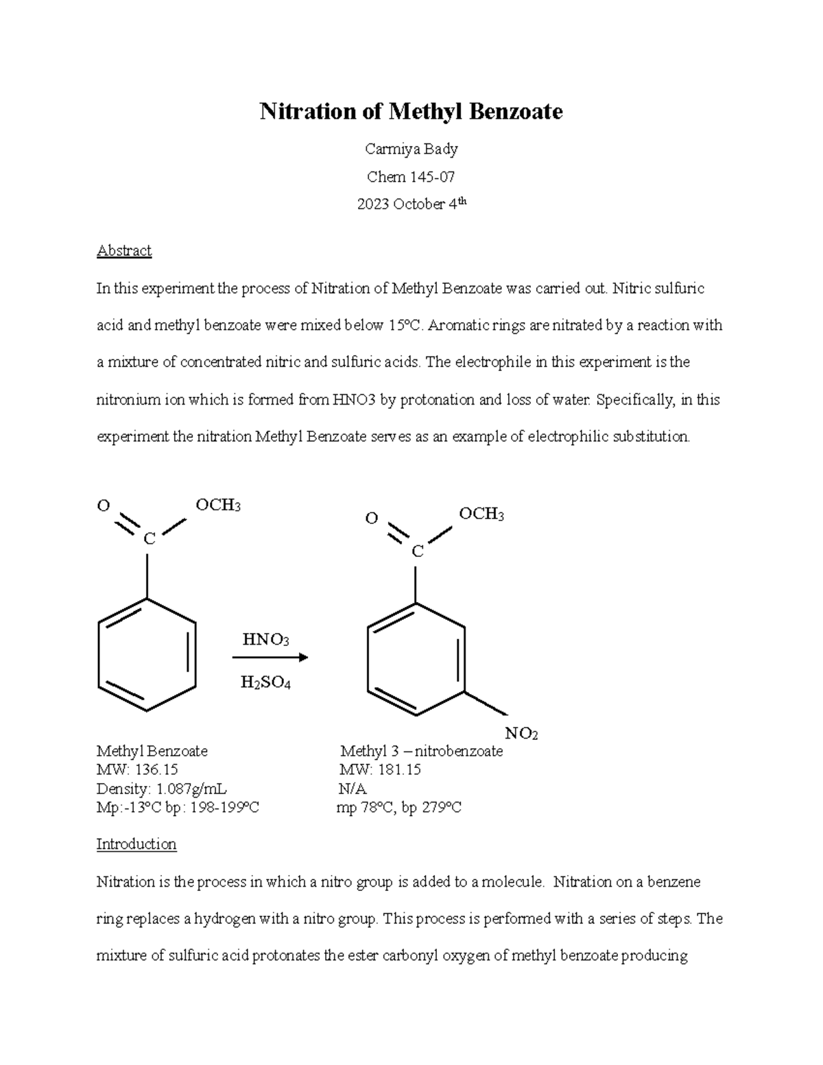Chem lab report 6 - CBady - Nitration of Methyl Benzoate Carmiya Bady ...