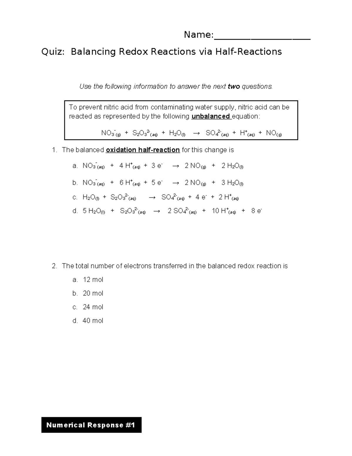Quiz - balancing with half-reactions - Name:_____________________ Quiz ...