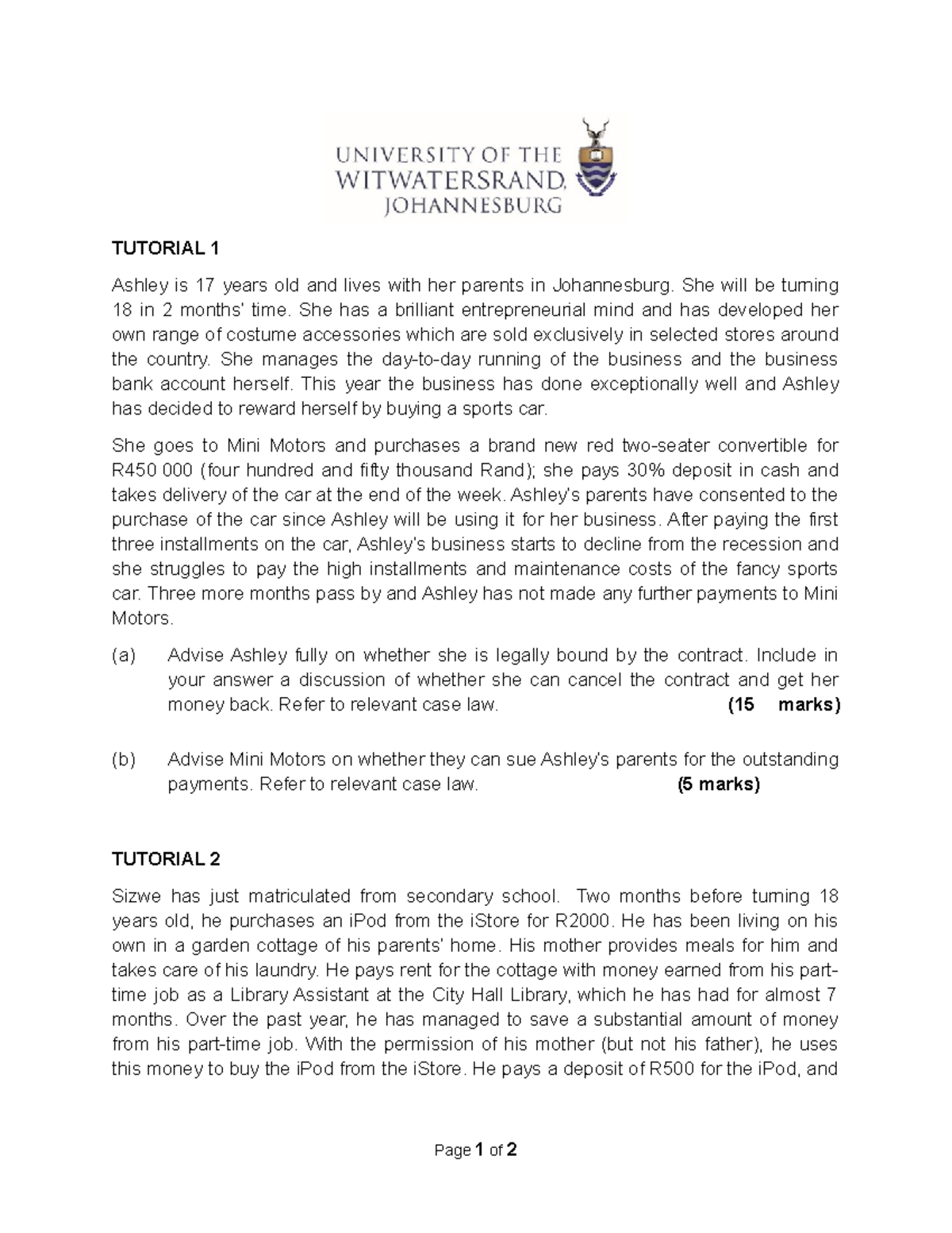 Topic 2 tutorials - tutorial 2 - TUTORIAL 1 Ashley is 17 years old and lives with her parents in ...