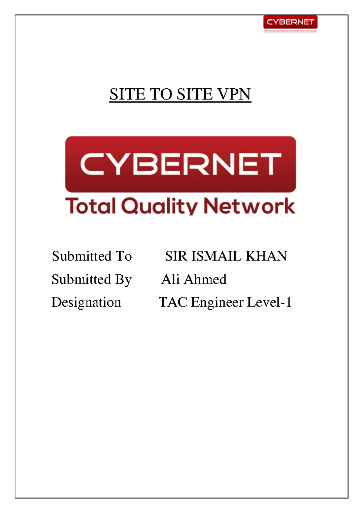 SITE TO SITE VPN - this document is well designed to explain about ipsec - SITE TO SITE VPN ...