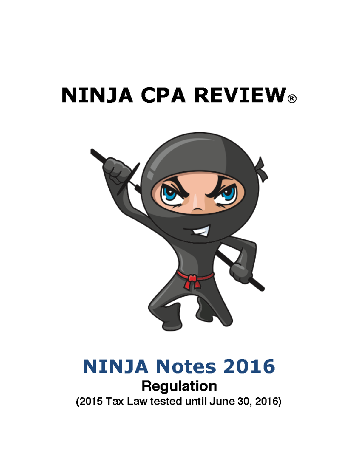 2016 REG Ninja Notes - Copy - NINJA CPA REVIEW® NINJA Notes 2016 ...