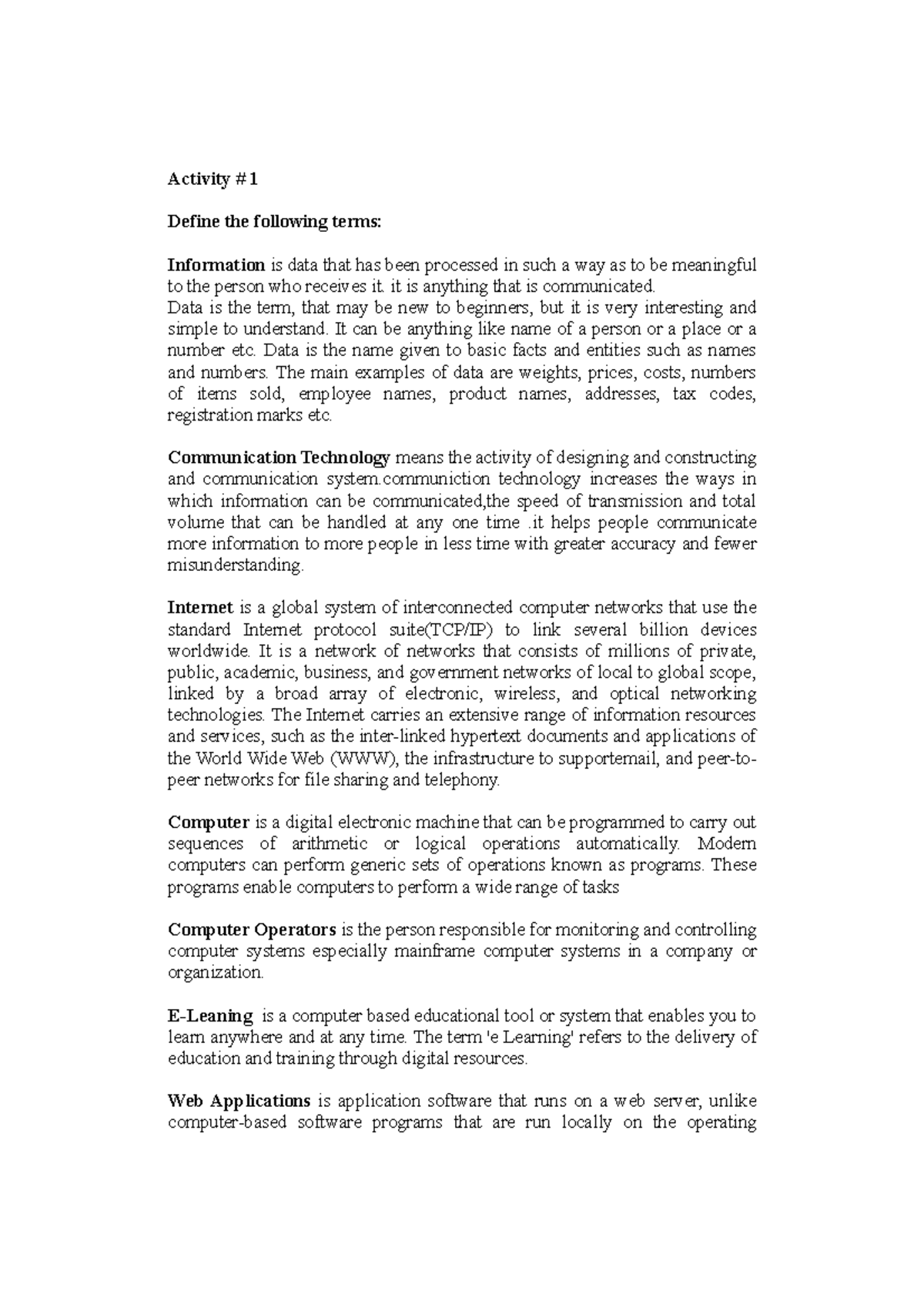 Activity 1 Research Terminology - Activity # 1 Define the following terms: Information is data ...