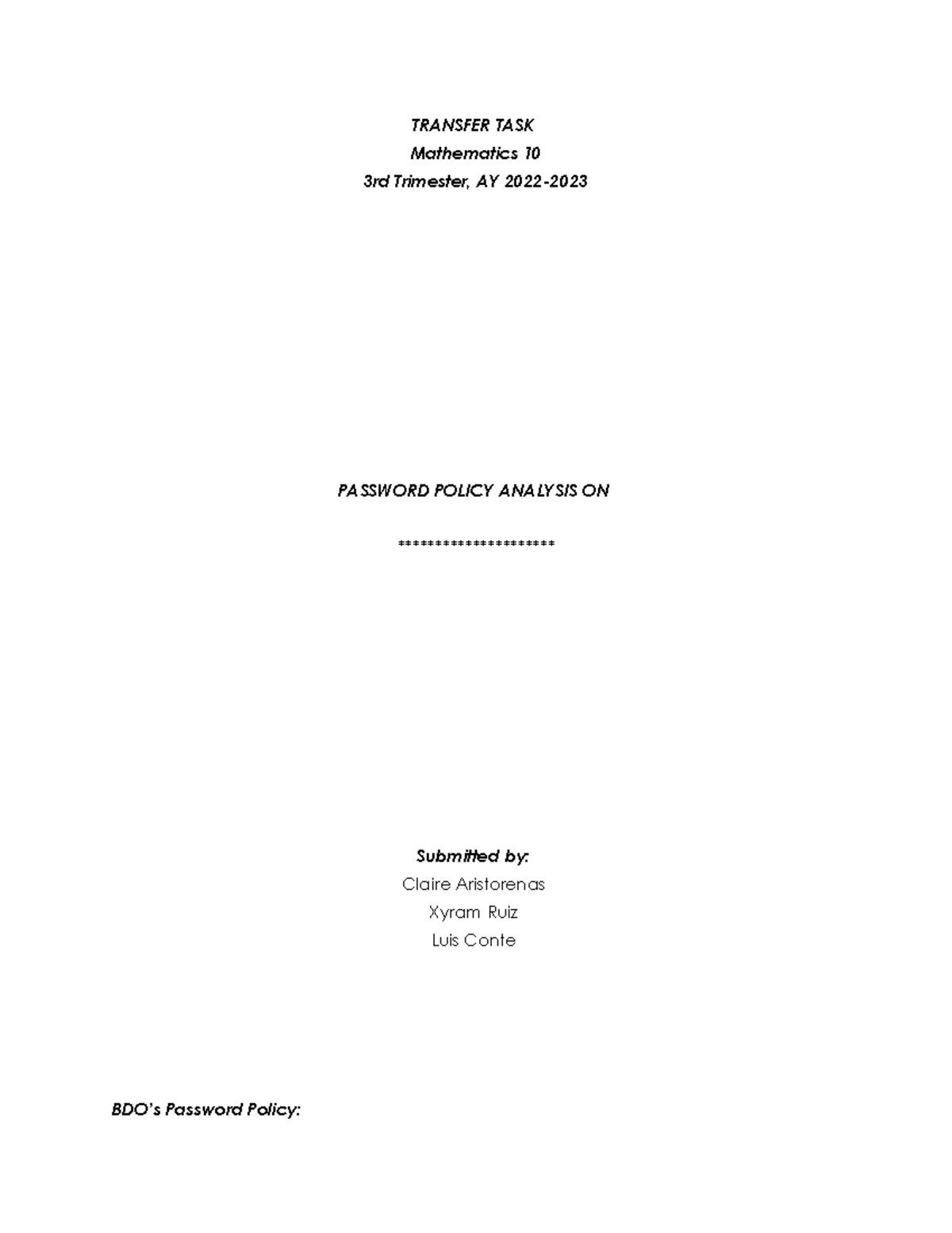project bulogtis - TRANSFER TASK Mathematics 10 3rd Trimester, AY 2022- PASSWORD POLICY ANALYSIS ...