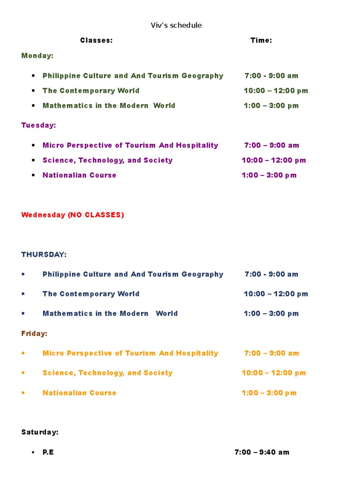 Viv - NONE - Viv’s schedule Classes: Time: Monday: Philippine Culture ...