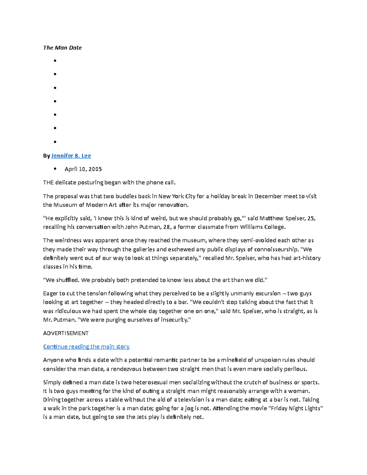 2 Essay - The Man Date By Jennifer 8. Lee April 10, 2005 THE delicate ...