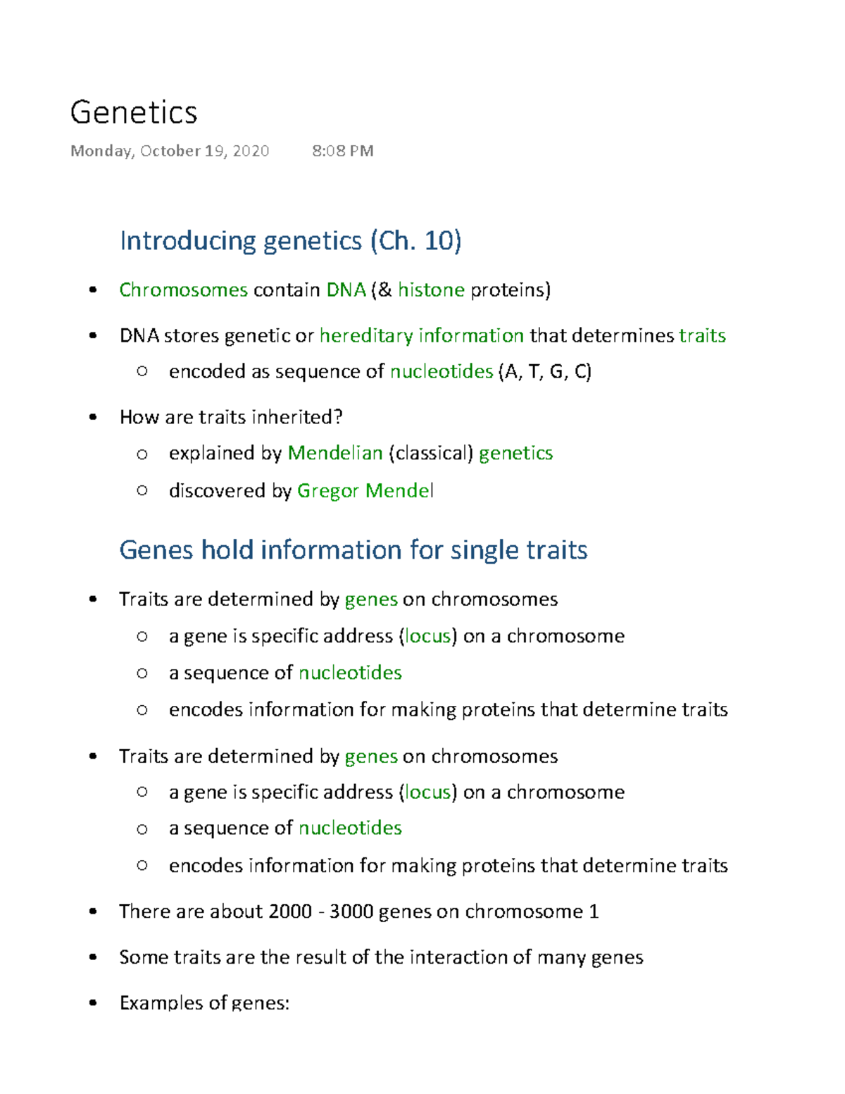 Genetics - notes - Introducing genetics (Ch. 10) Chromosomescontain DNA ...